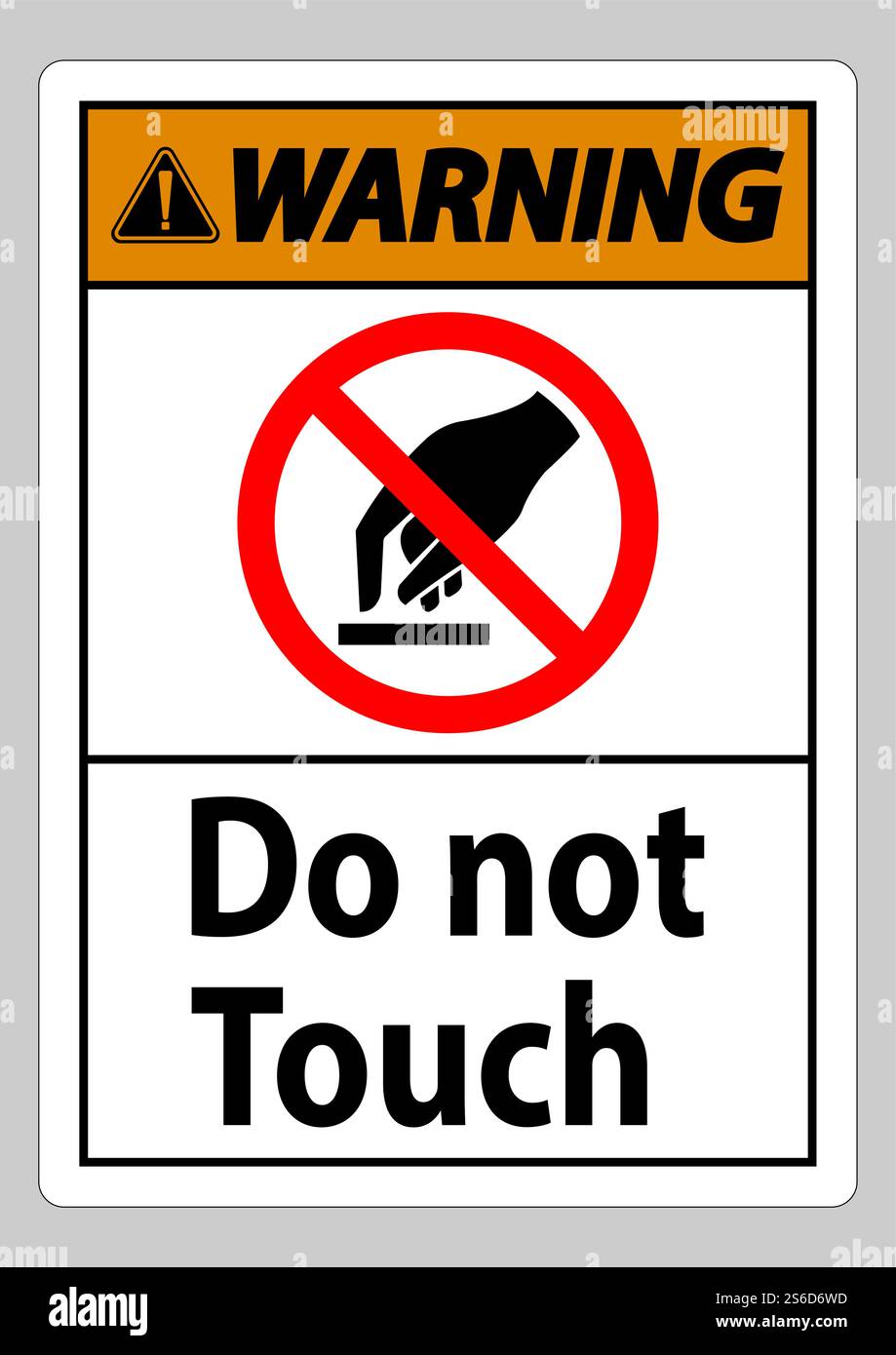 Warning Do Not Touch Symbol Sign Isolate On White Background Stock ...
