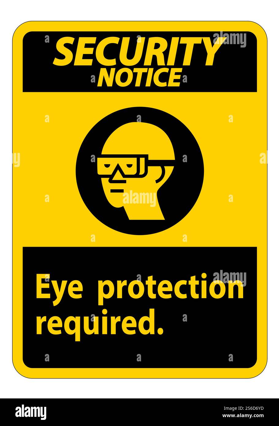 Security Notice Sign Eye Protection Required Symbol Isolate on White ...