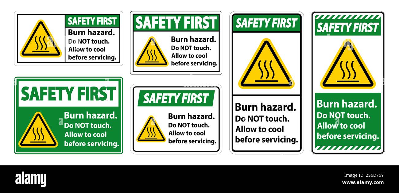Safety First Burn hazard safety,Do not touch label Sign on white ...
