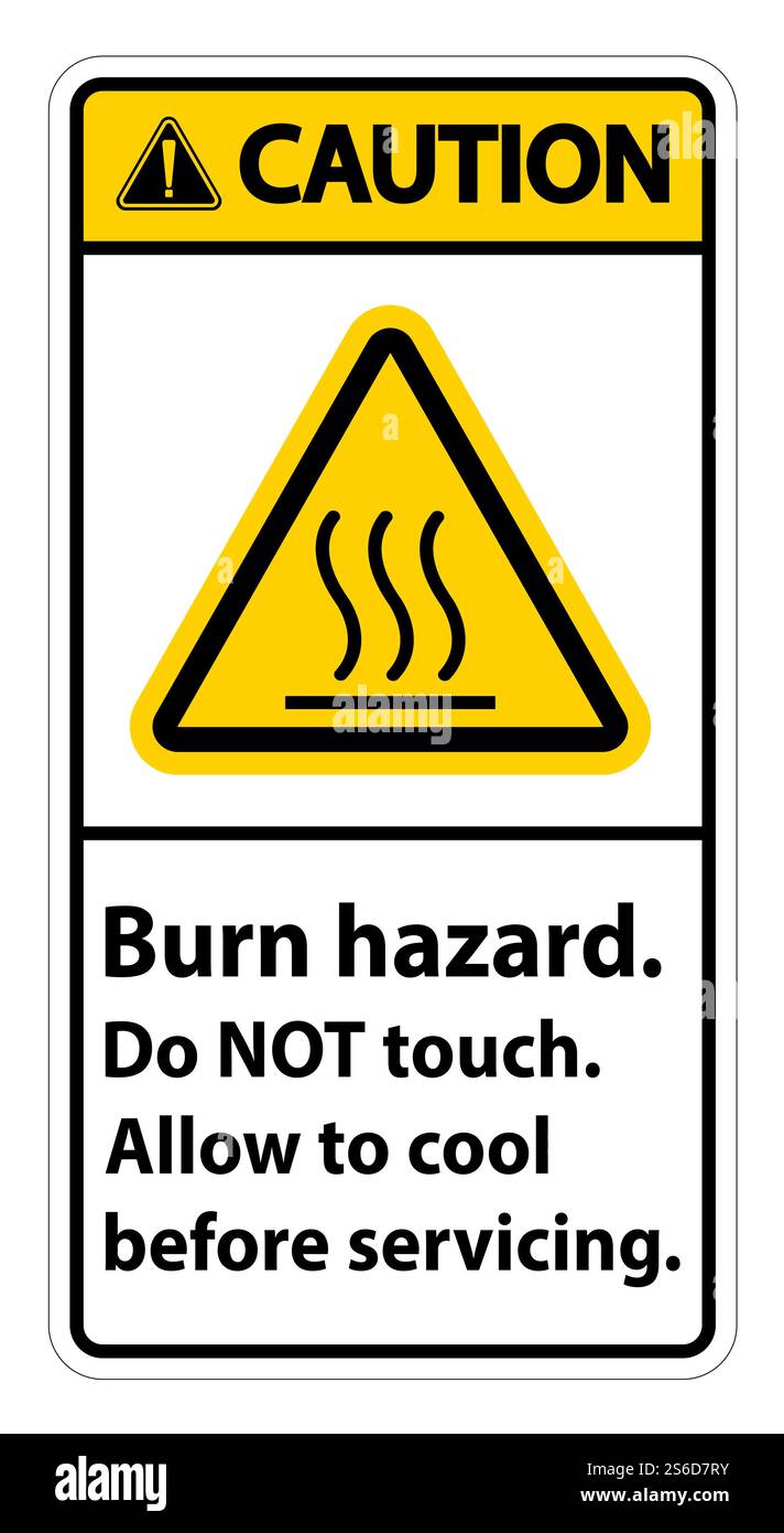 Caution Burn hazard safety,Do not touch label Sign on white background ...