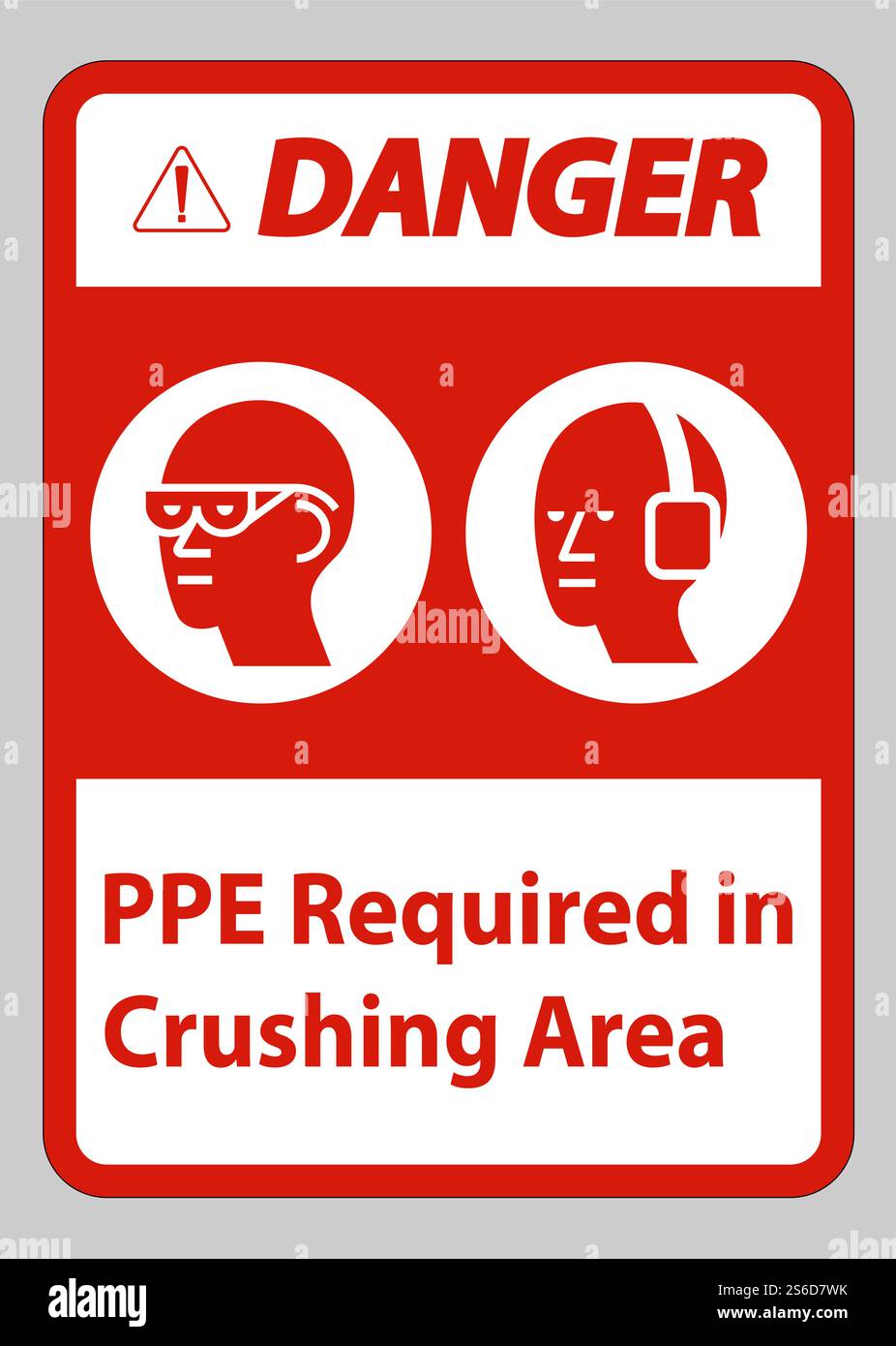 Danger Sign PPE Required In Crushing Area Isolate on White Background ...