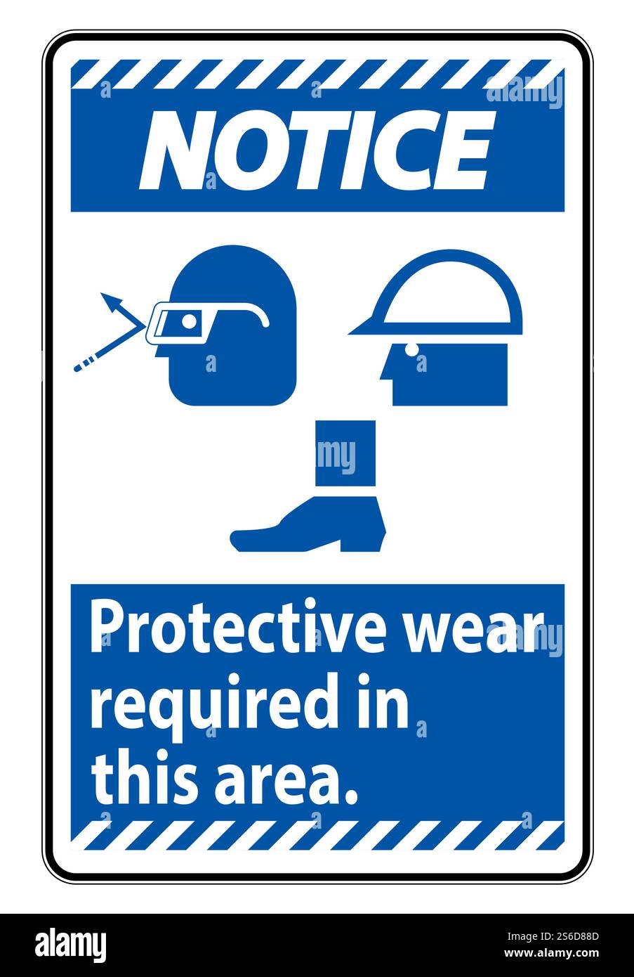 Notice Sign Protective Wear Is Required In This Area.With Goggles, Hard ...