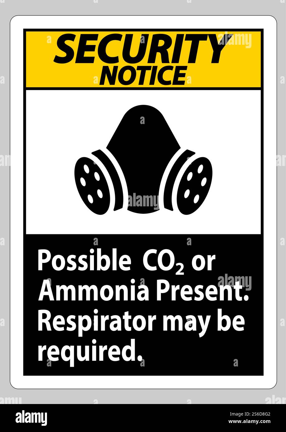 Security Notice PPE Sign Possible Co2 Or Ammonia Present, Respirator ...