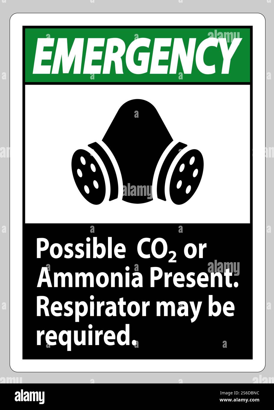 Emergency PPE Sign Possible Co2 Or Ammonia Present, Respirator May Be ...