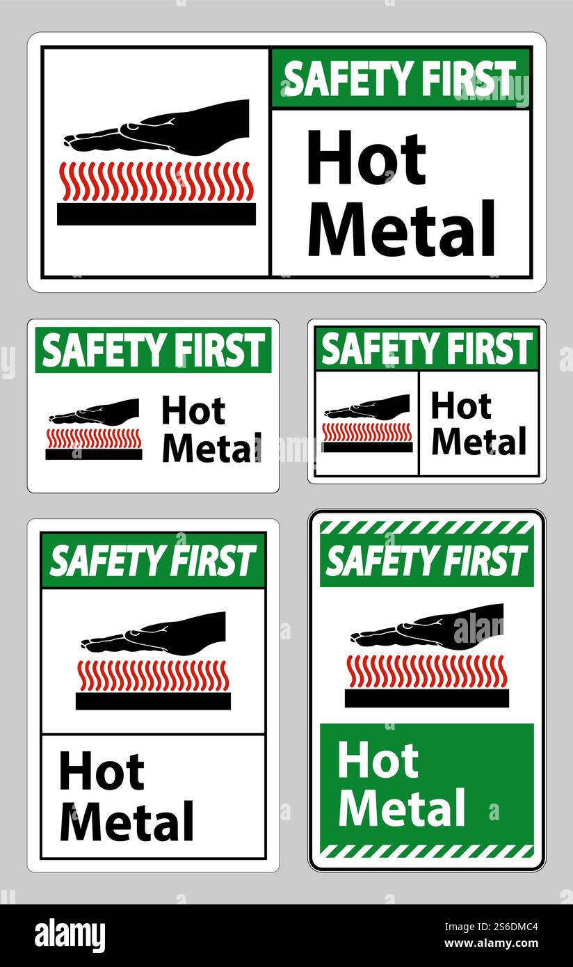 Safety First Hot Metal Symbol Sign Isolated On White Background Stock ...