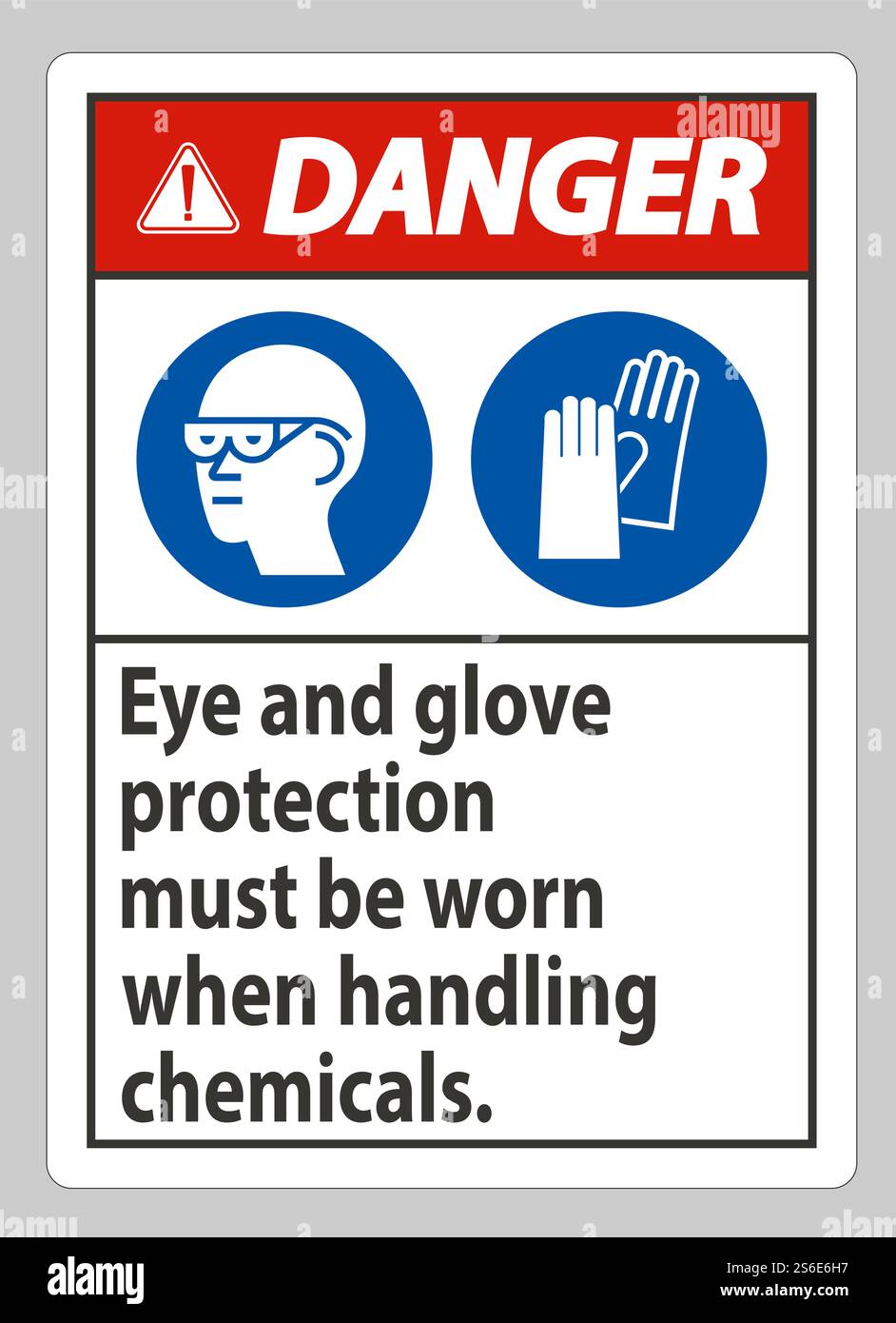 Danger Sign Eye And Glove Protection Must Be Worn When Handling Chemicals Stock Vector Image ...
