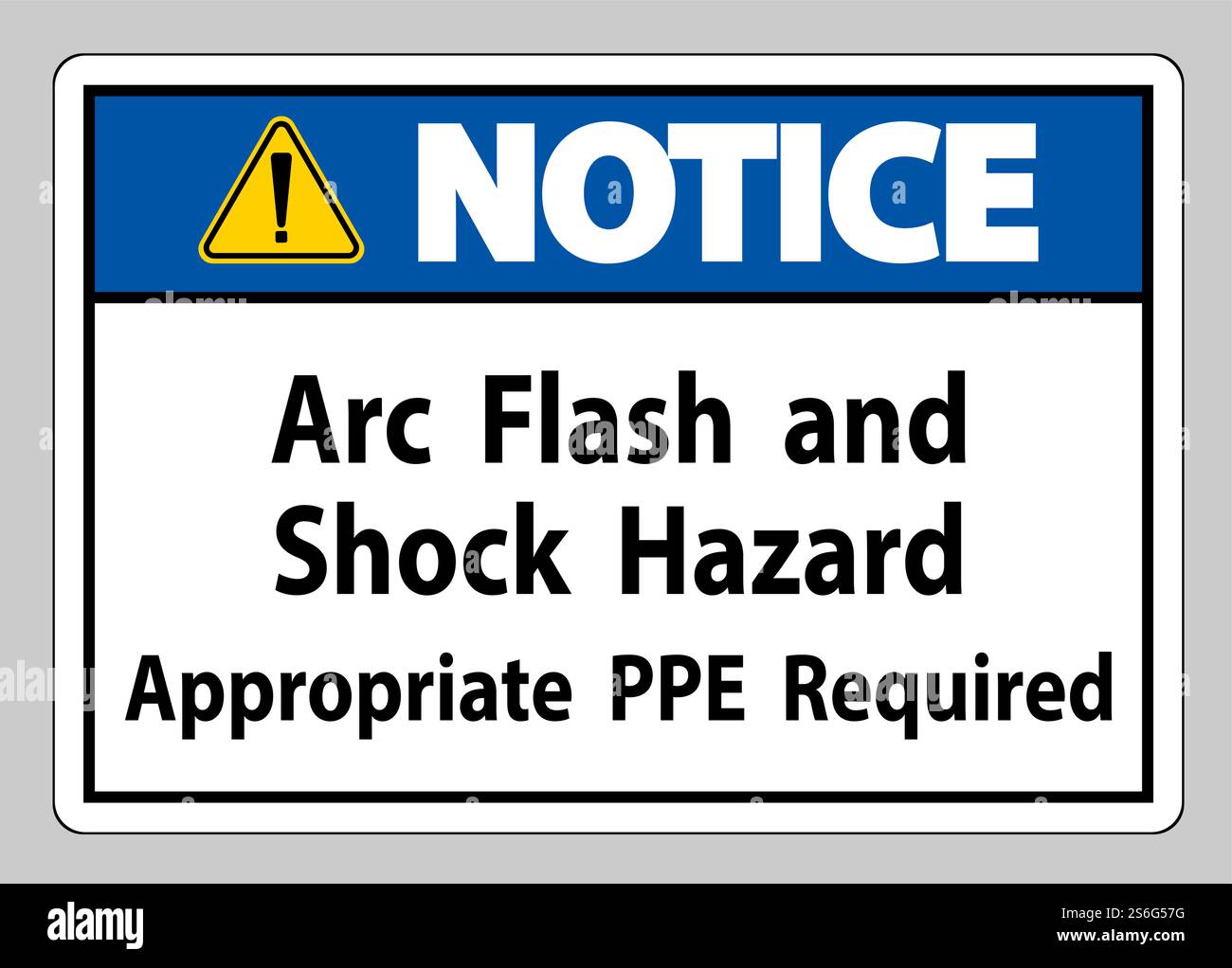 Notice Sign Arc Flash And Shock Hazard Appropriate PPE Required Stock ...