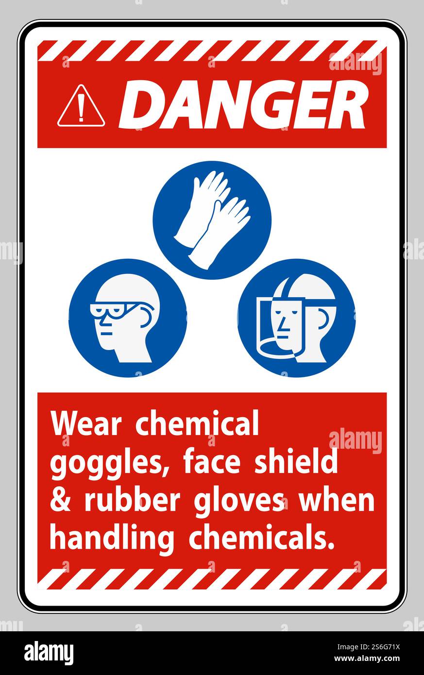 Danger Sign Wear Chemical Goggles, Face Shield and Rubber Gloves When ...