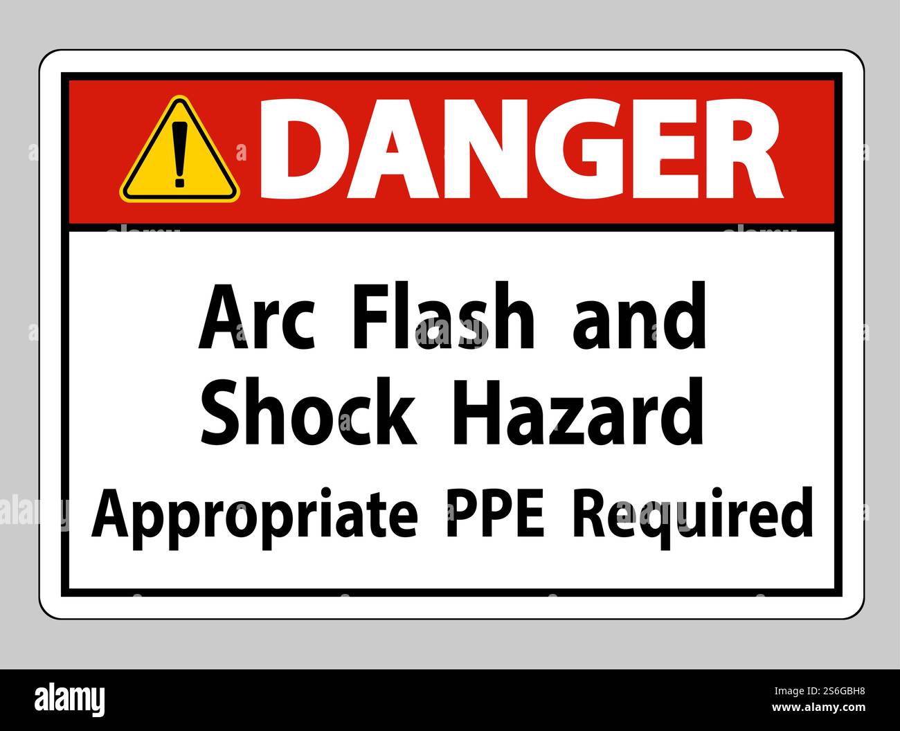 Danger Sign Arc Flash And Shock Hazard Appropriate PPE Required Stock ...