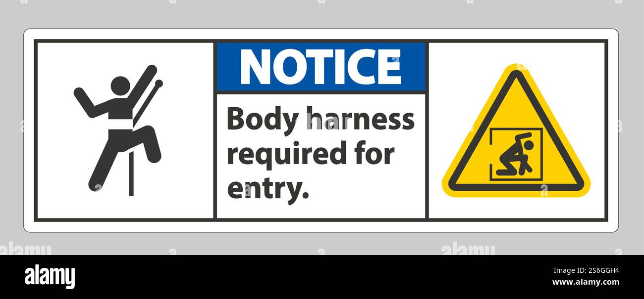 Notice Sign Body Harness Required For Entry Stock Vector Image & Art ...