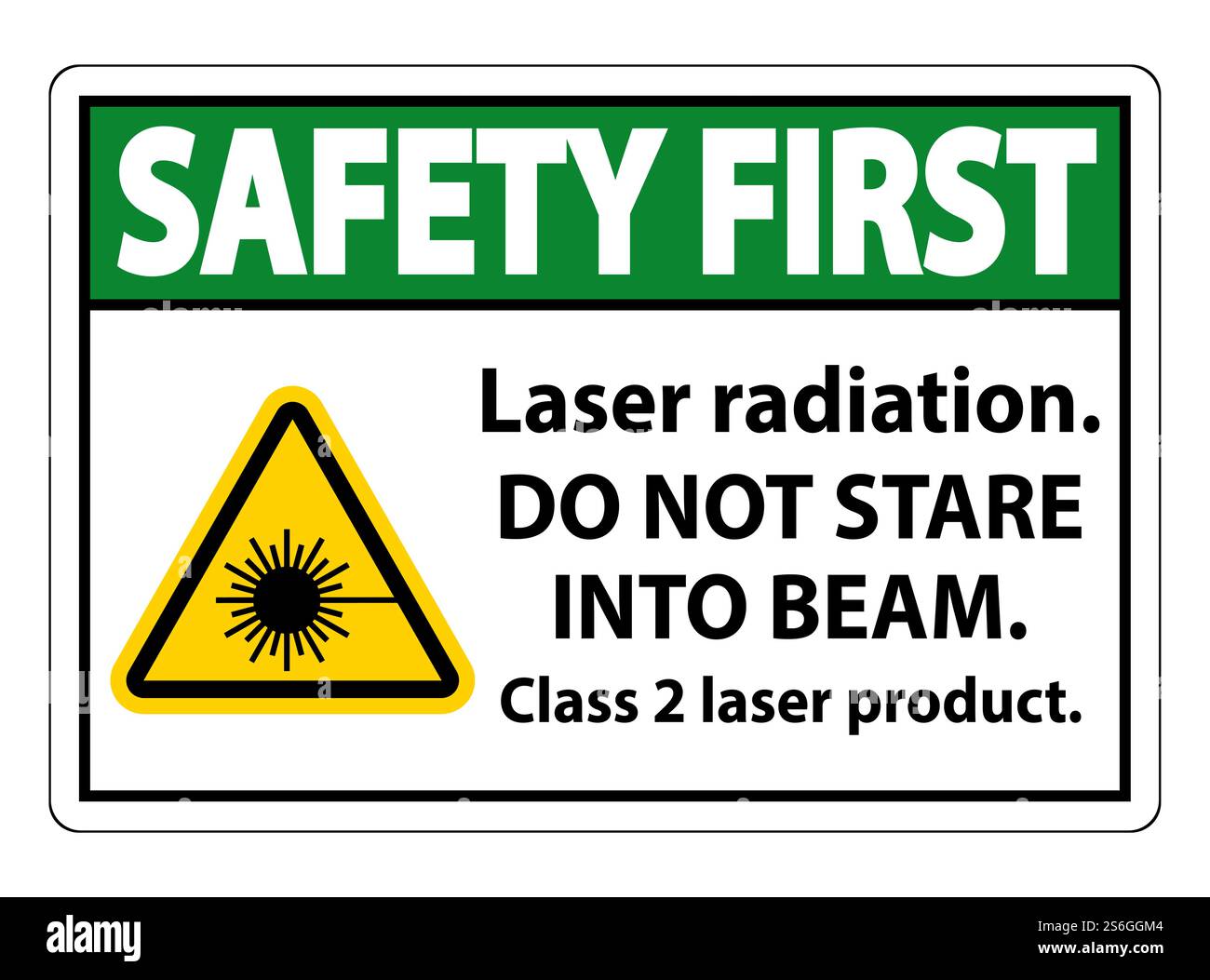Safety First Laser radiation,do not stare into beam,class 2 laser ...
