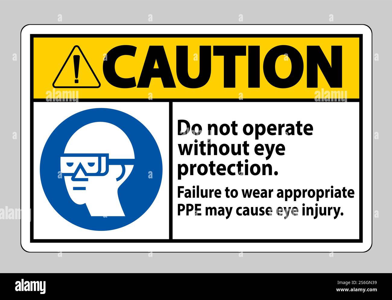 Caution Sign Do Not Enter Without Wearing Eye Protection,Vision Damage ...