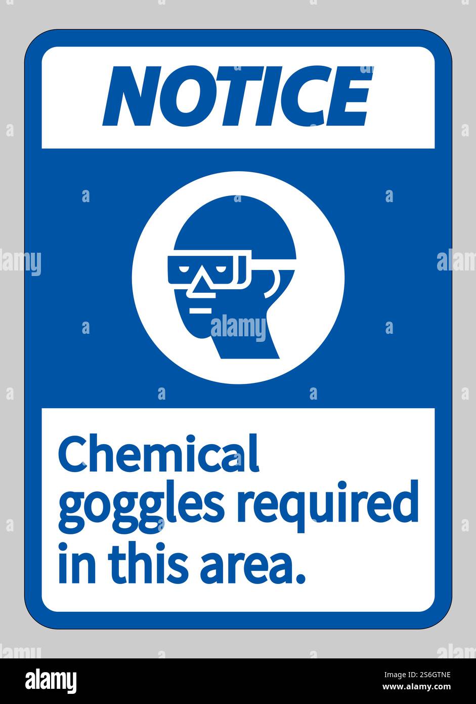 Notice Sign Chemical Goggles Required In This Area Stock Vector Image ...