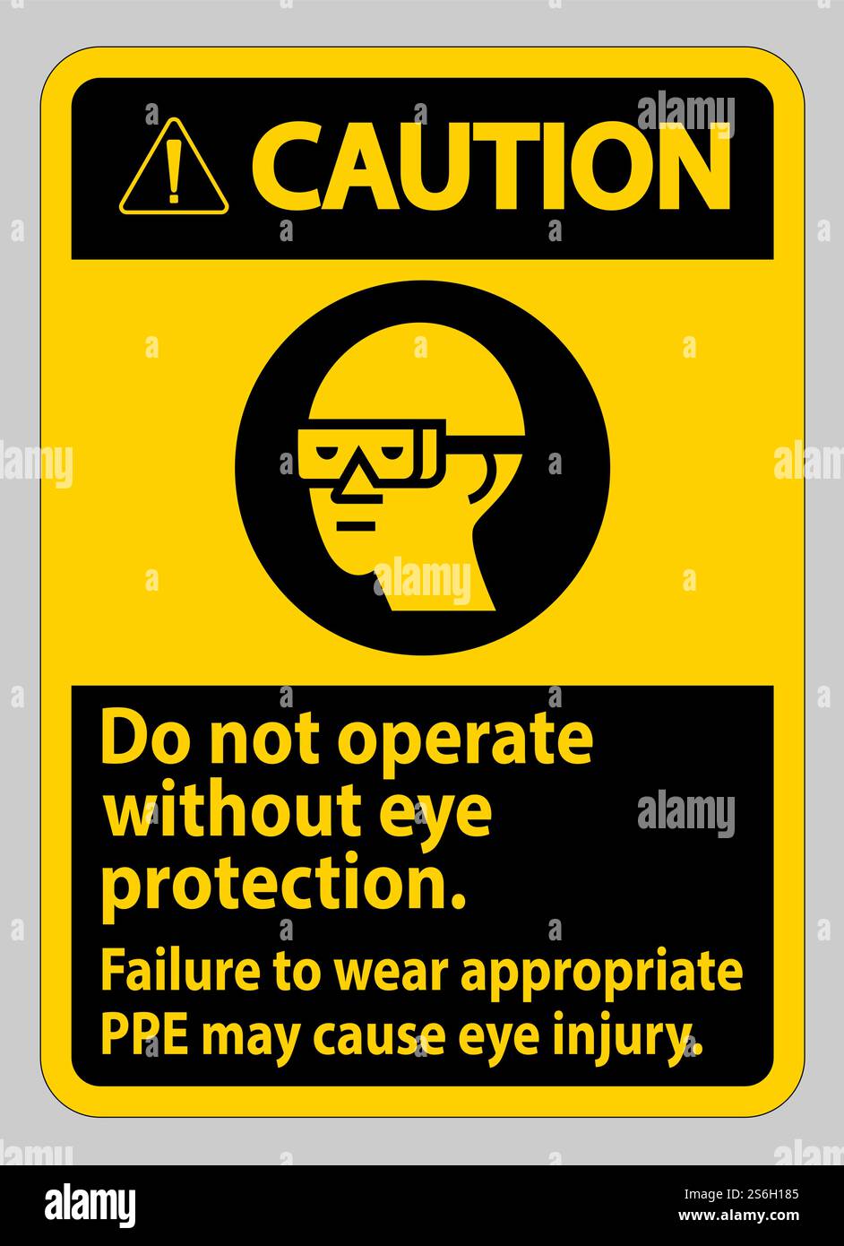 Caution Sign Do Not Operate Without Eye Protection, Failure To Wear ...