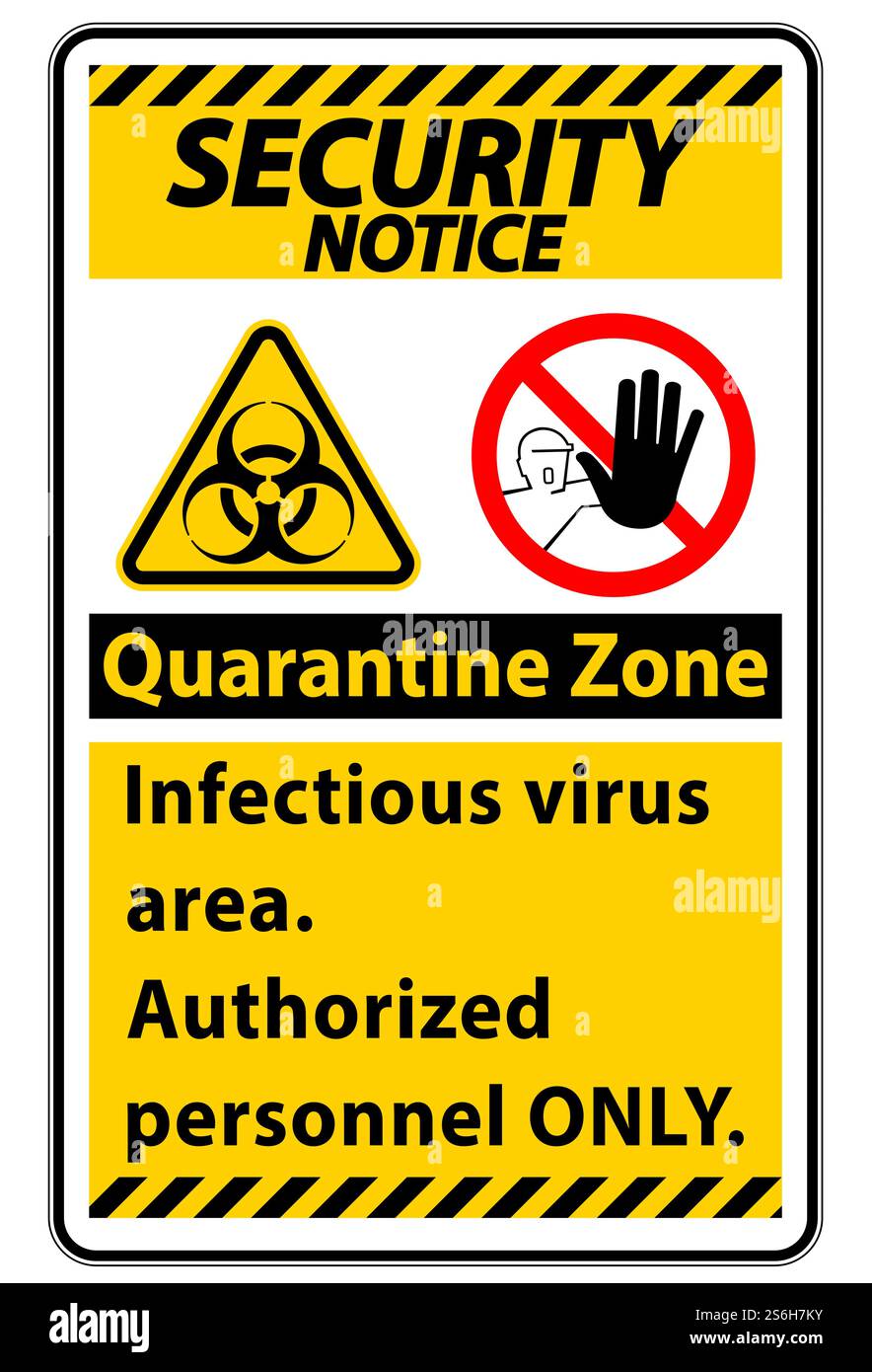 Security Notice Quarantine Infectious Virus Area sign on white ...