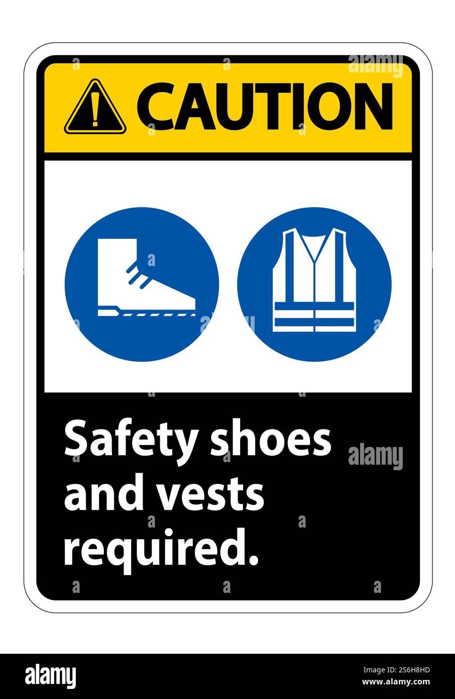 Caution Sign Safety Shoes And Vest Required With PPE Symbols on white ...