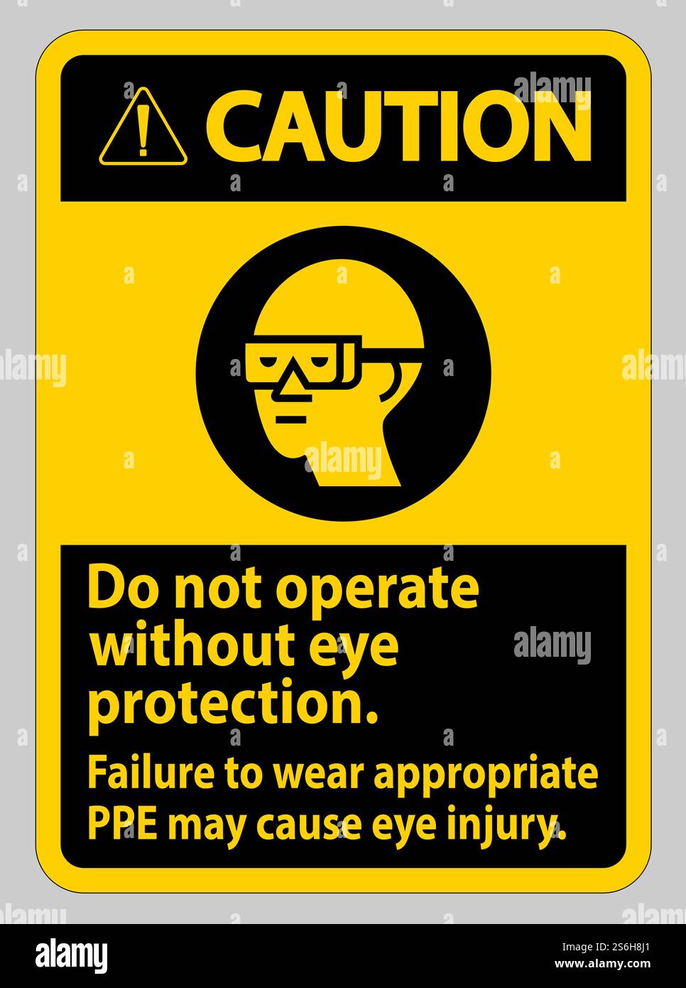 Caution Sign Do Not Enter Without Wearing Eye Protection,Vision Damage ...