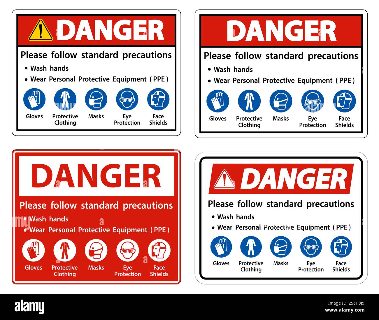 Danger Please follow standard precautions ,Wash hands,Wear Personal ...