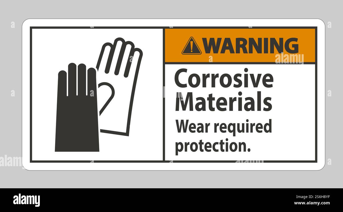 Warning Sign Corrosive Materials, Wear Required Protection Stock Vector ...