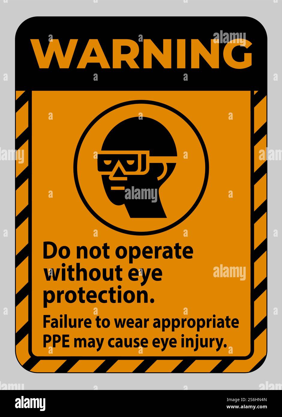 Warning Sign Do Not Operate Without Eye Protection, Failure To Wear ...