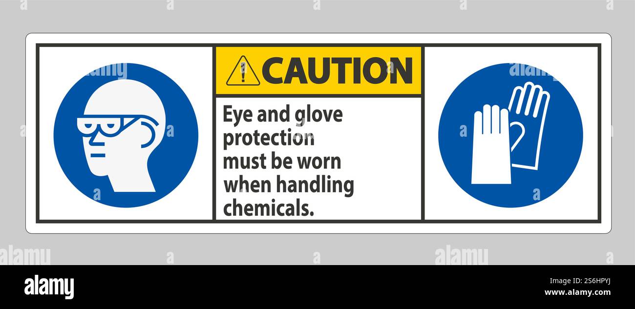 Caution Sign Eye And Glove Protection Must Be Worn When Handling Chemicals Stock Vector Image ...