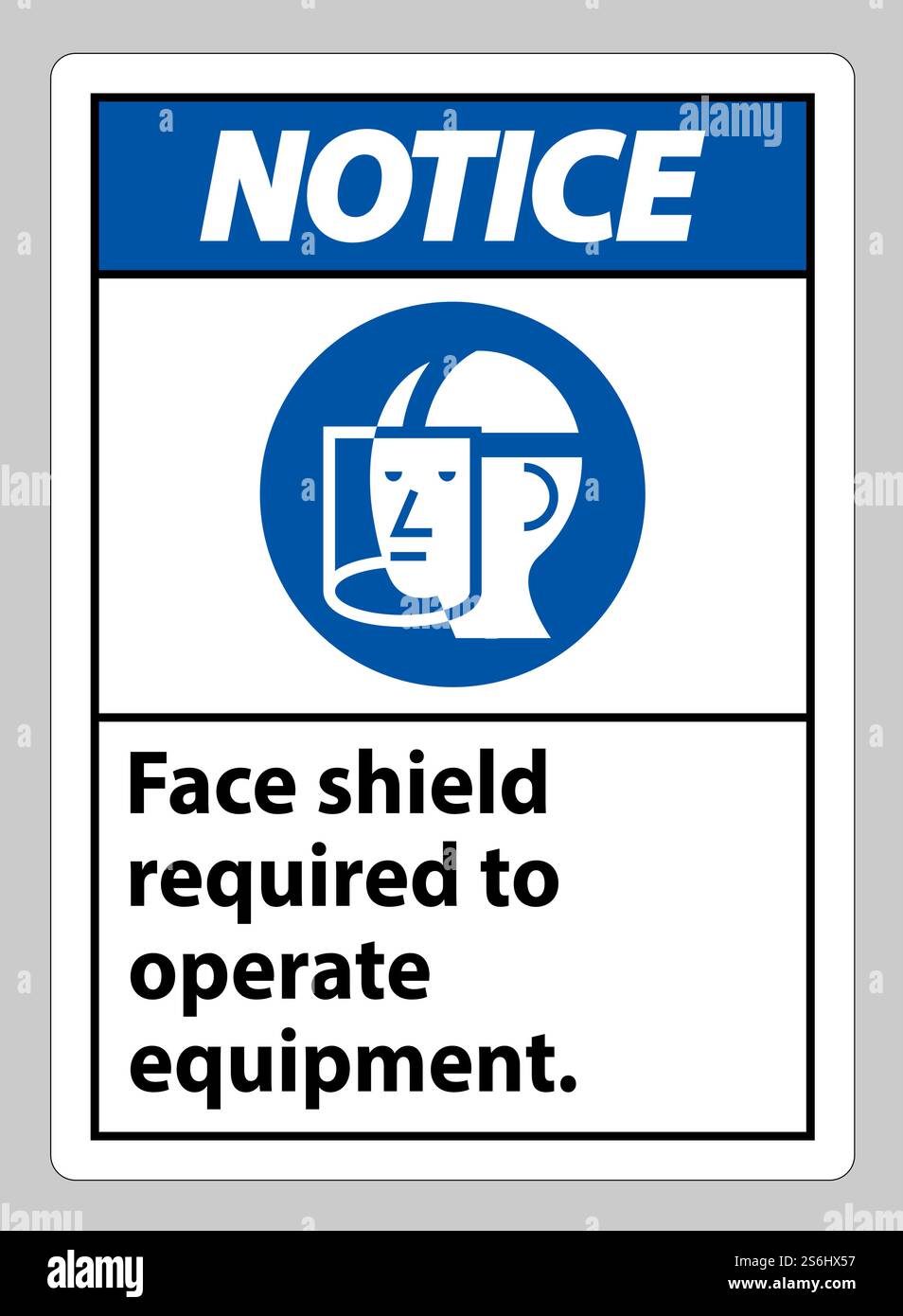 Notice Sign Face Shield Required to Operate Equipment Stock Vector ...