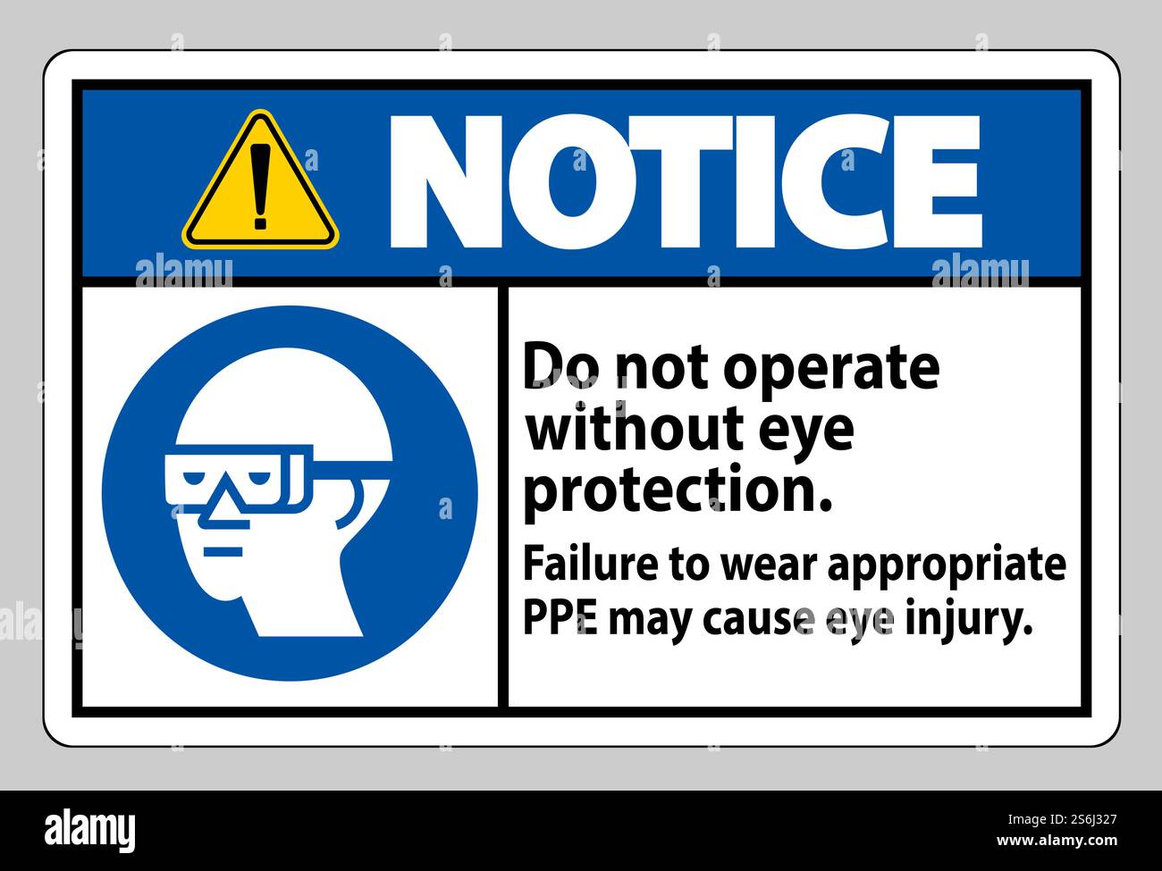 Notice Sign Do Not Enter Without Wearing Eye Protection,Vision Damage ...