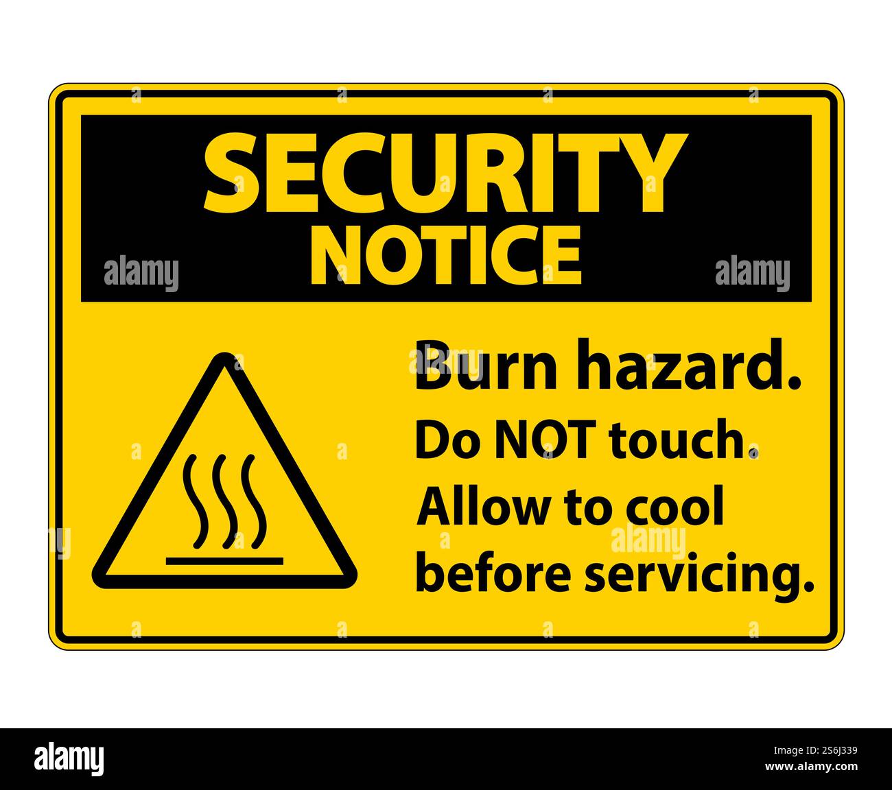 Security Notice Burn hazard safety,Do not touch label Sign on white ...