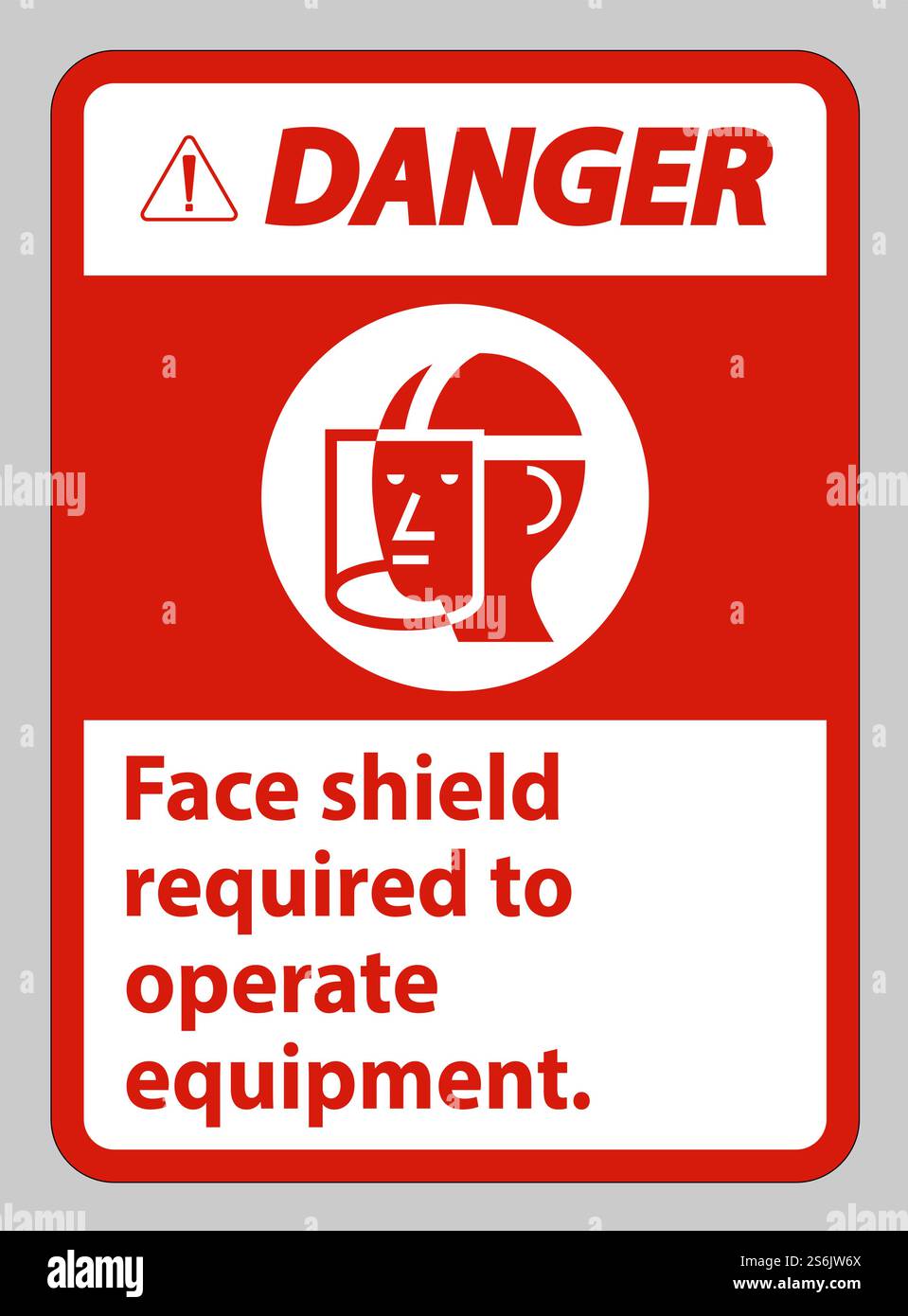 Danger Sign Face Shield Required to Operate Equipment Stock Vector ...