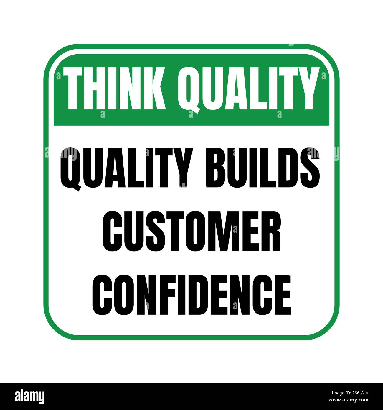 Think quality quality builds customer confidence symbol icon Stock ...