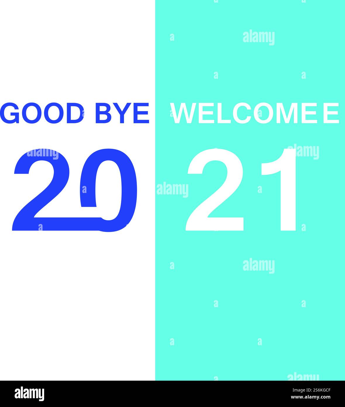 welcome 2021, goodbye 2020 Celebration Design, Vector illustration ...