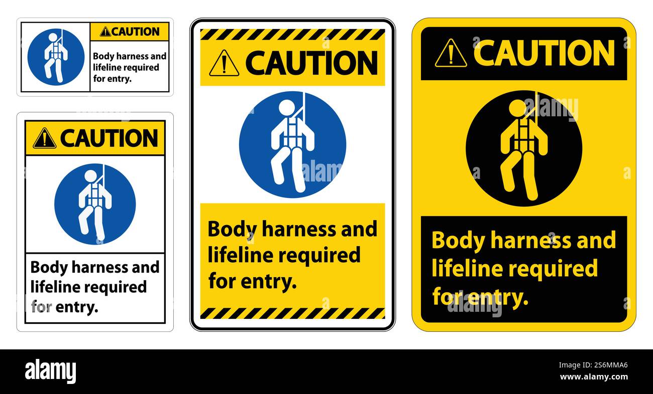Caution Sign Body Harness And Lifeline Required For Entry Stock Vector ...