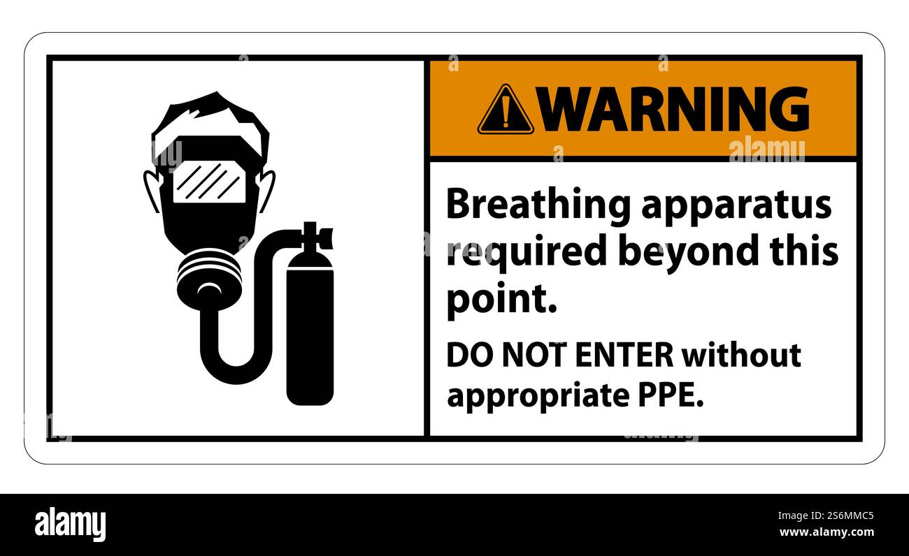 Warning Sign Breathing Apparatus Required Beyond This Point, Do Not ...