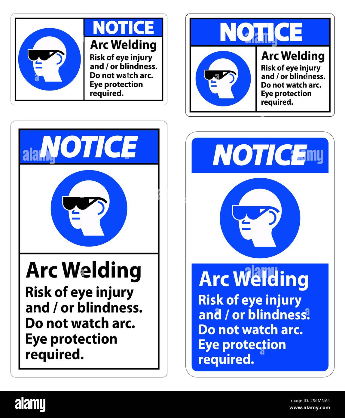 Notice Sign Arc Welding Risk Of Eye Injury And/Or Blindness, Do Not ...