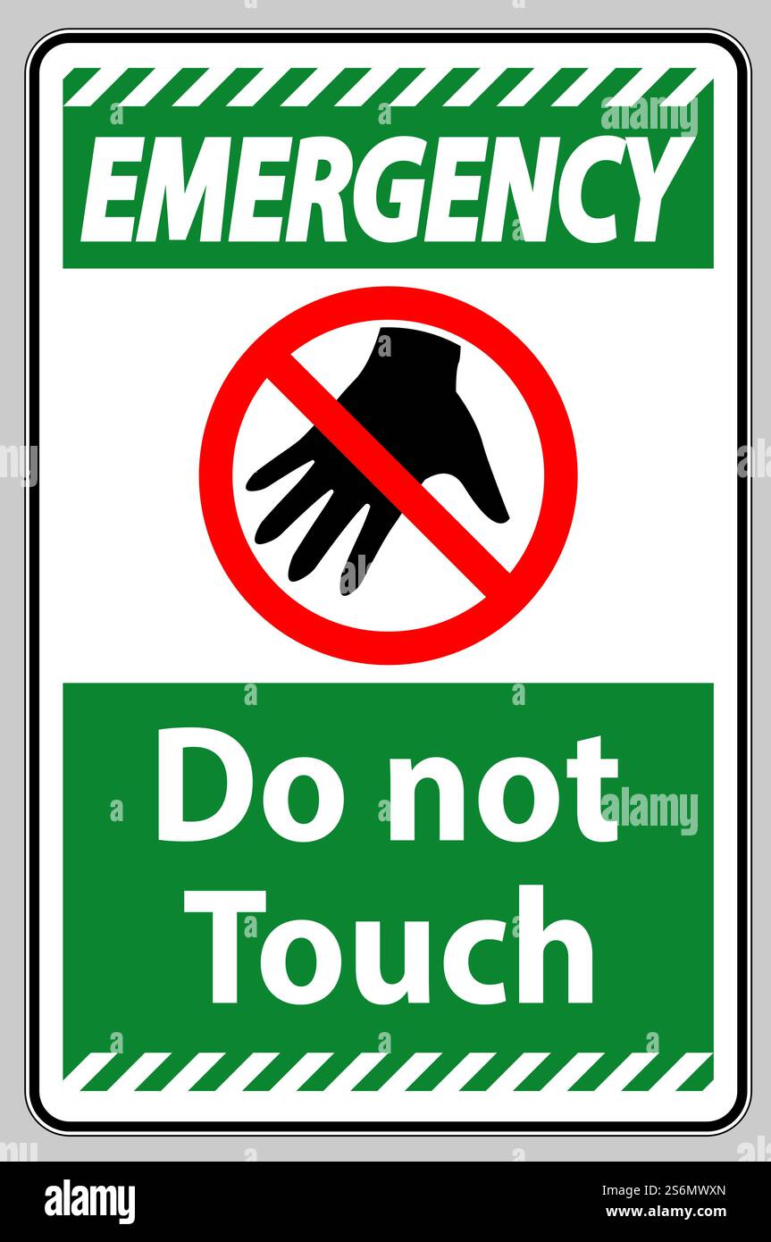 Emergency sign do not touch and please do not touch Stock Vector Image ...