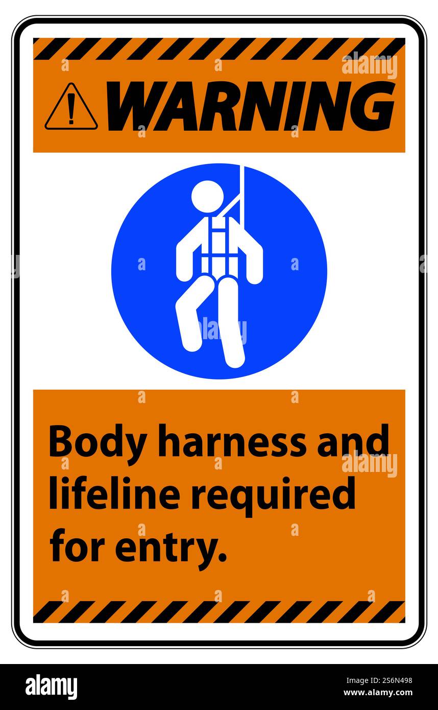 Warning Sign Body Harness And Lifeline Required For Entry Stock Vector ...