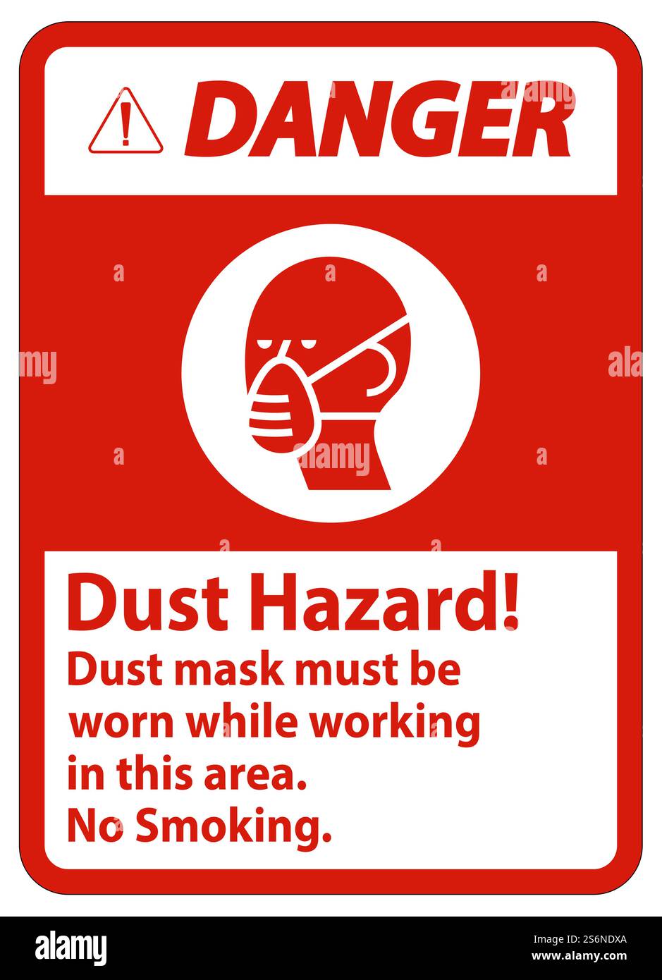 Danger No Smoking Sign Dust Hazard Dust Mask Must Be Worn While Working ...