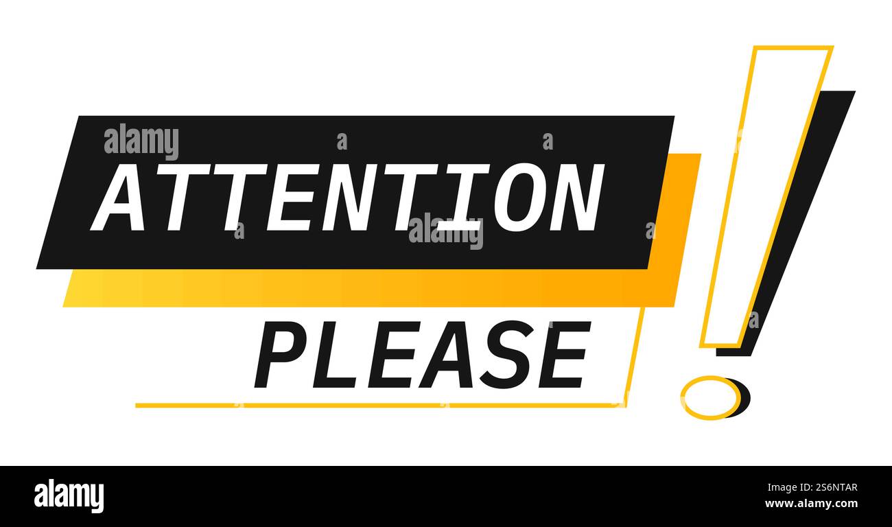 Caution banner, attention please sign with exclamation mark. Isolated ...