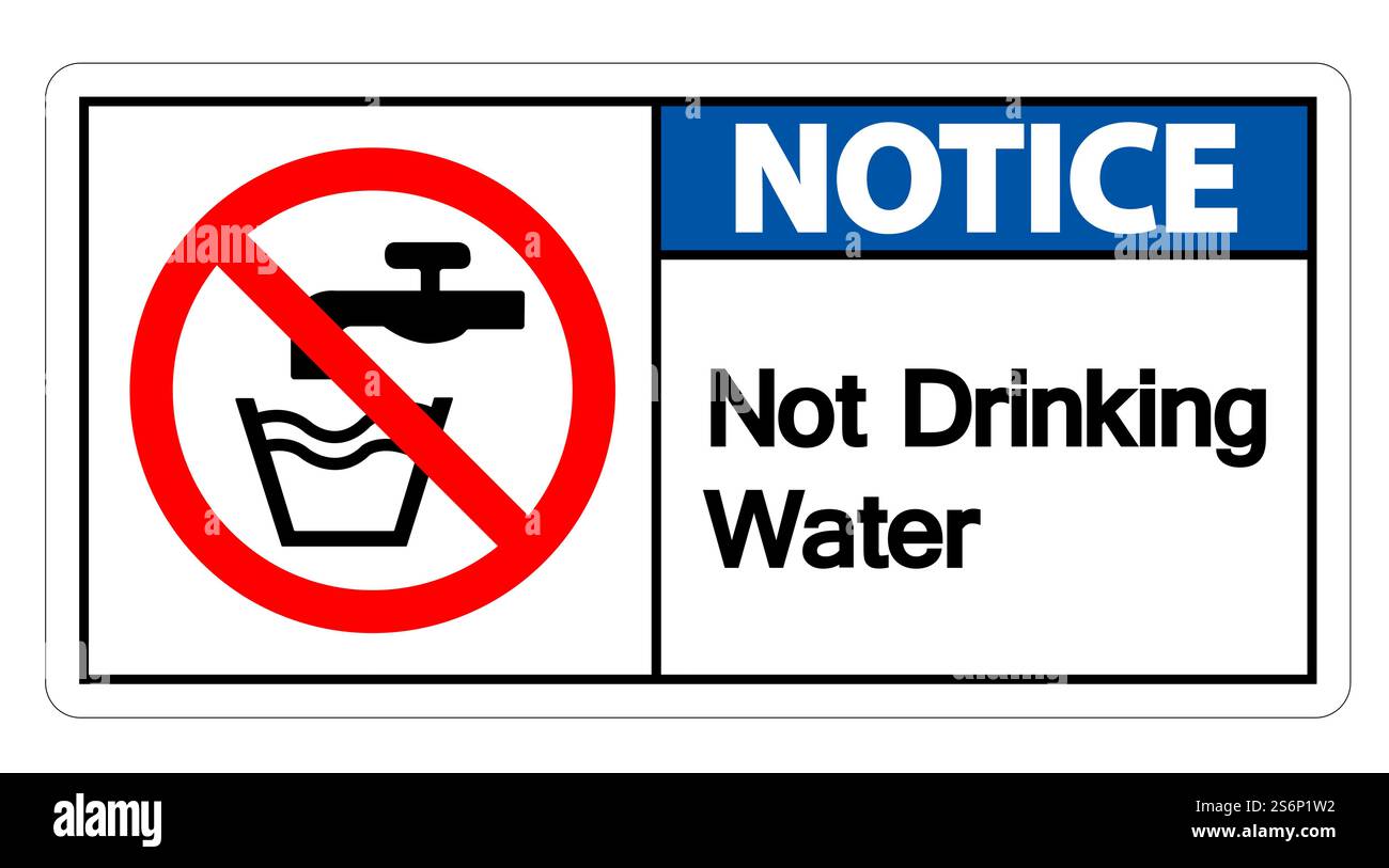 Caution Not Drinking Water Sign Stock Vector Image & Art - Alamy