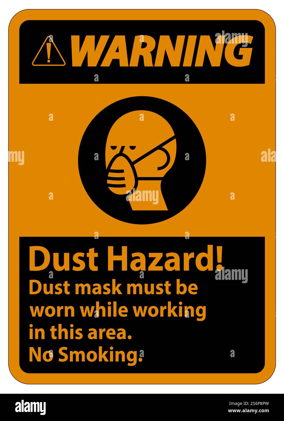Warning No Smoking Sign Dust Hazard Dust Mask Must Be Worn While ...