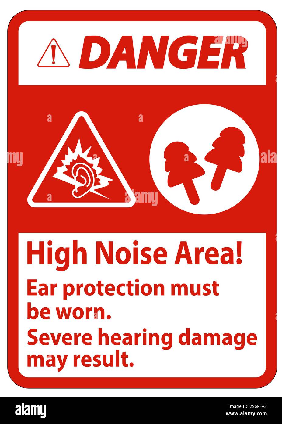 Warning Sign High Noise Area Ear Protection Must Be Worn, Severe ...