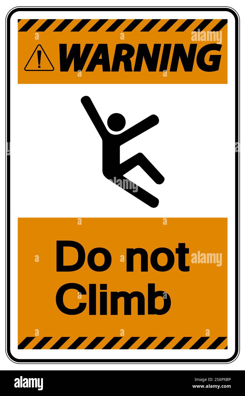 Warning Do Not Climb Symbol Sign on White Background Stock Vector Image ...