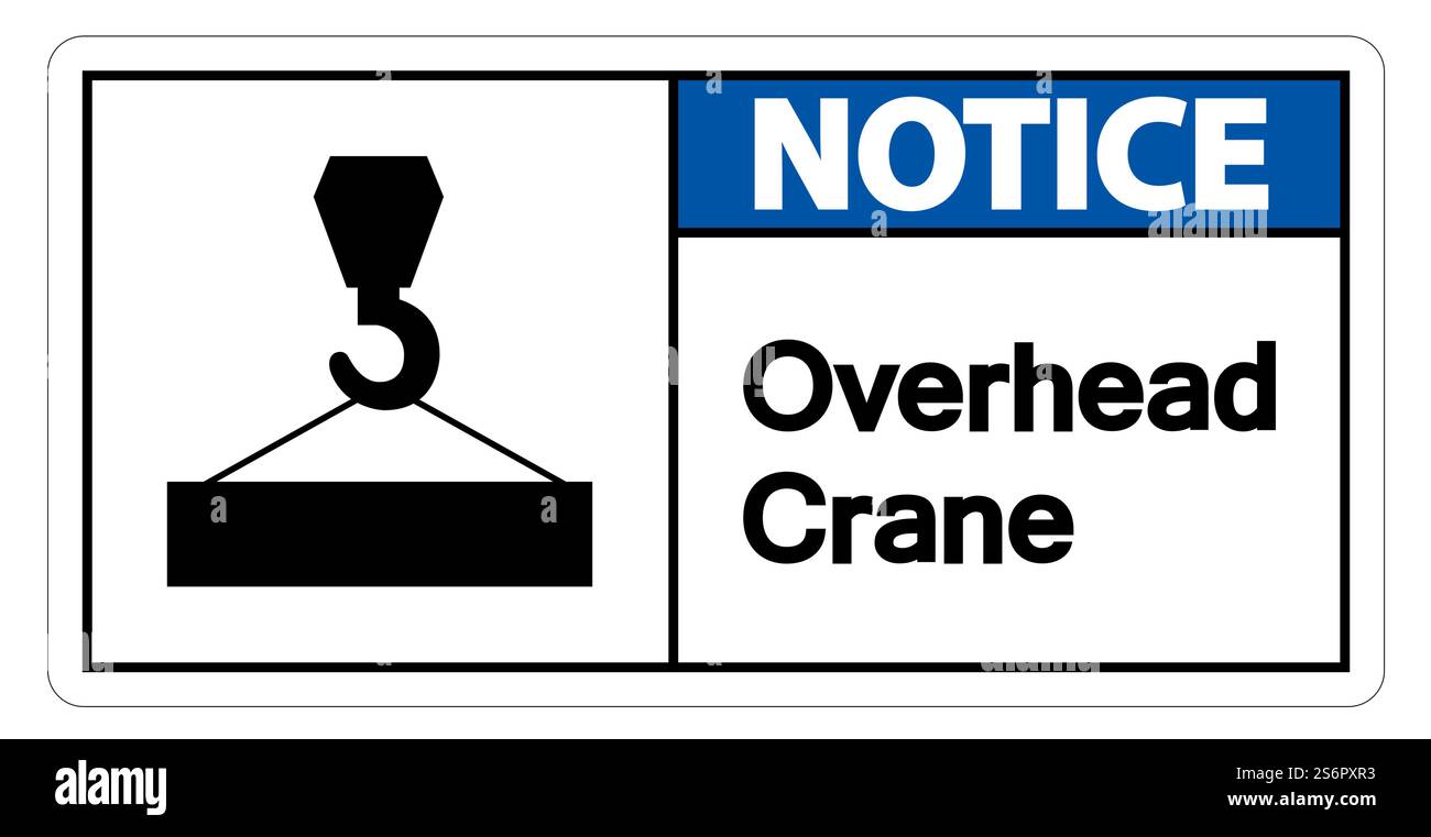 Notice Overhead Crane Symbol Sign On White Background Stock Vector ...