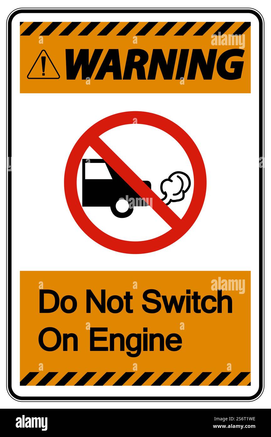 Warning Do Not Switch On Engine Sign On White Background Stock Vector ...