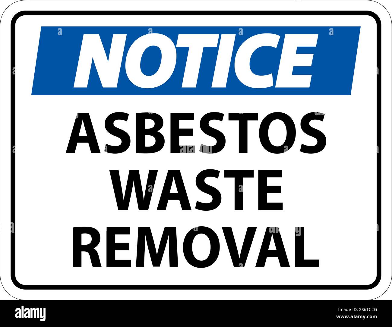Notice Asbestos Waste Removal Sign On White Background Stock Vector ...