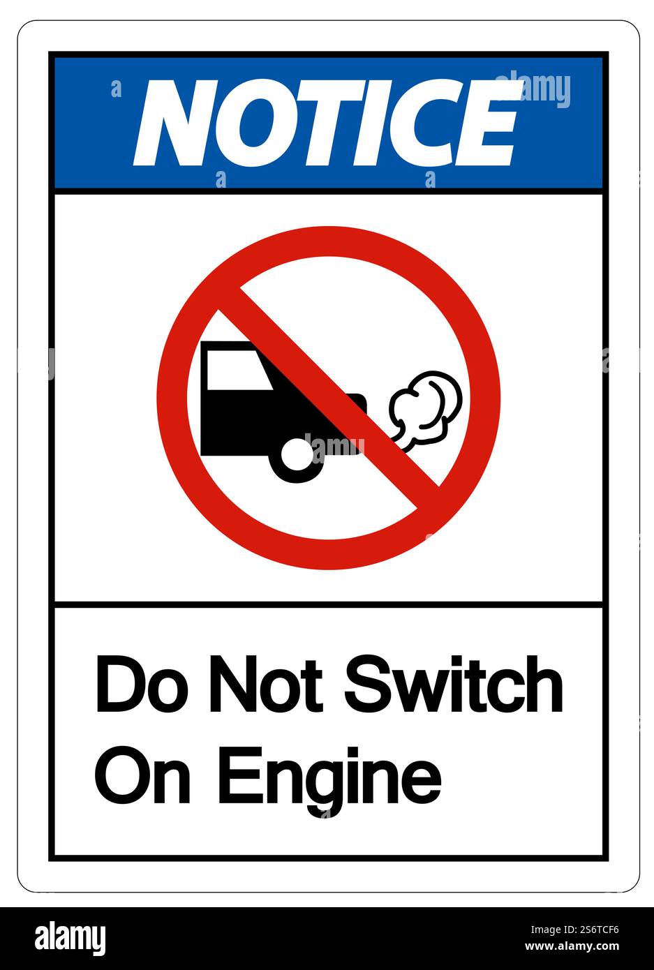Notice Do Not Switch On Engine Sign On White Background Stock Vector ...