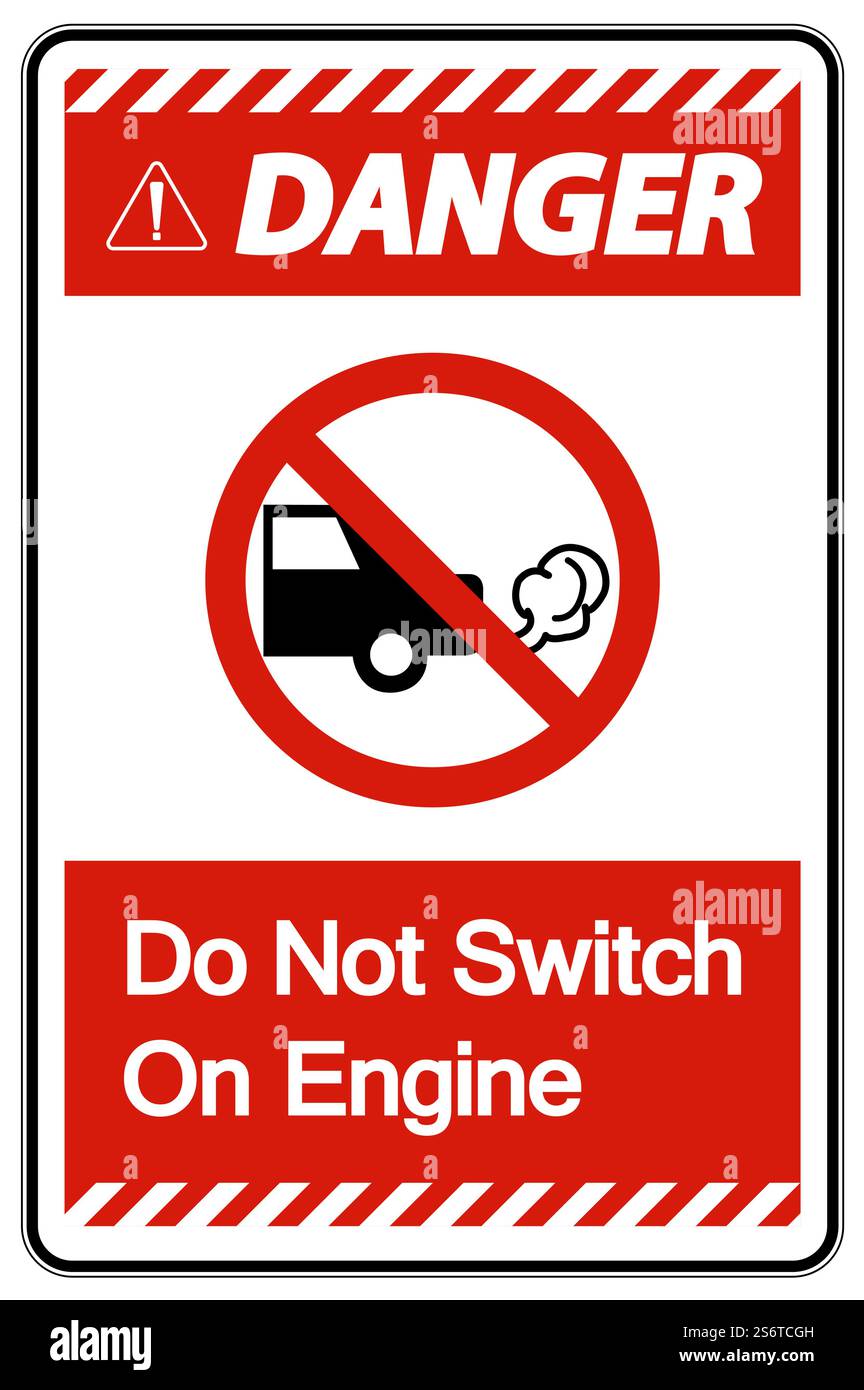Danger Do Not Switch On Engine Sign On White Background Stock Vector ...