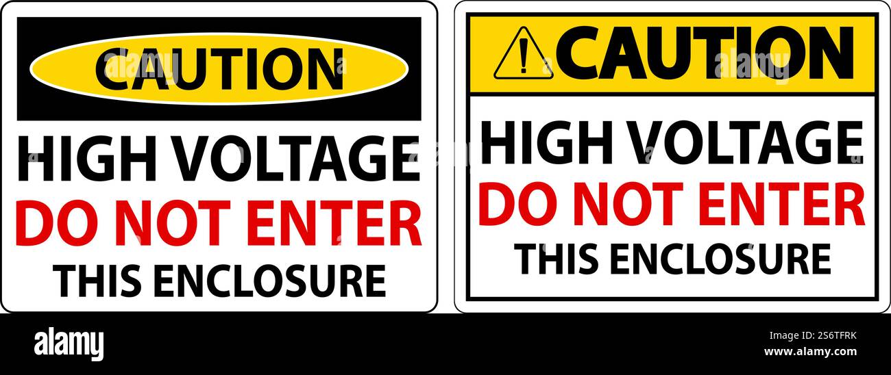 Caution High Voltage Do Not Enter Enclosure Sign Stock Vector Image ...