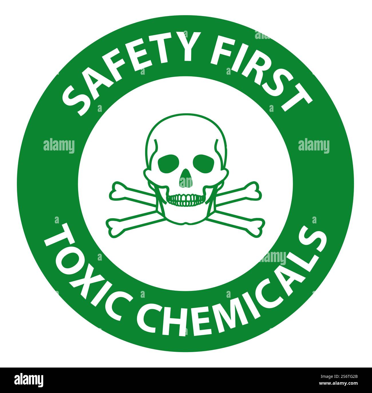 Safety first Toxic Chemicals Symbol Sign On White Background Stock ...
