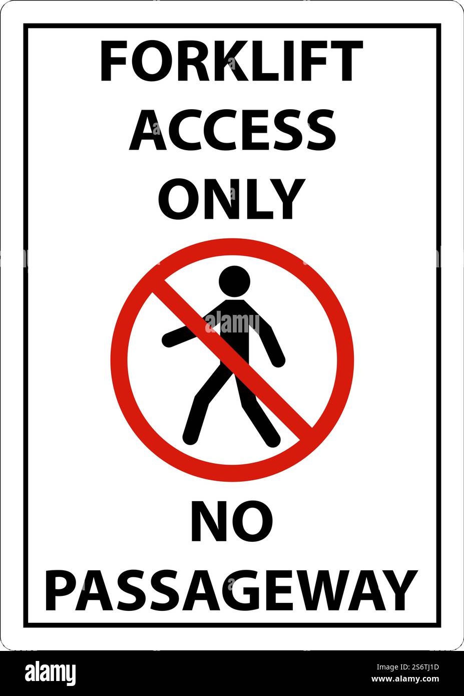 2-Way Forklift Access Only Sign On White Background Stock Vector Image ...